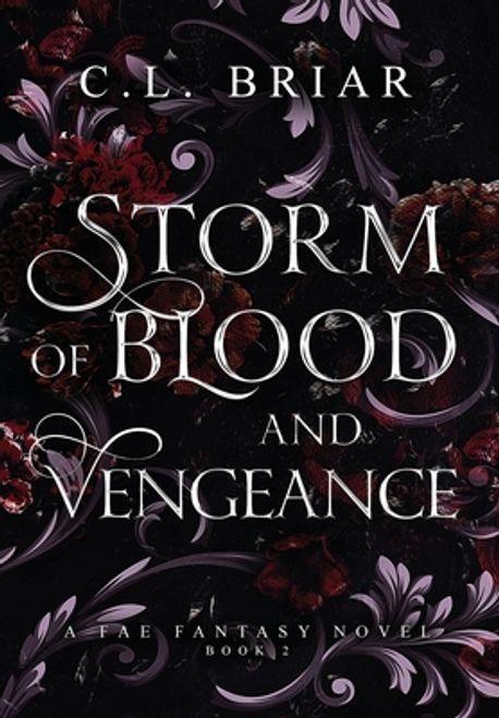 Storm of Blood and Vengeance | Briar, C. L. - 교보문고