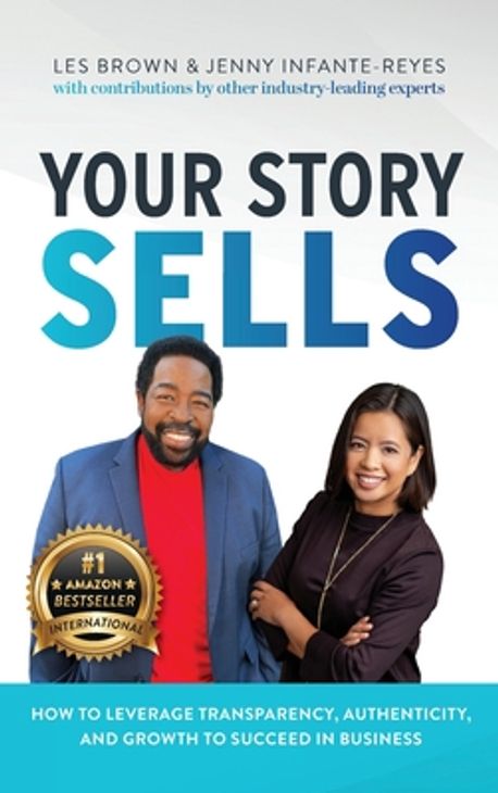 Your Story Sells | Infante-Reyes, Jenny - 교보문고