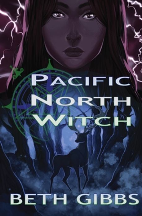 Pacific North Witch | Gibbs, Beth - 교보문고