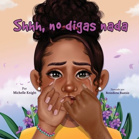 Shhh... No Digas Nada | Knight, Michelle - 교보문고