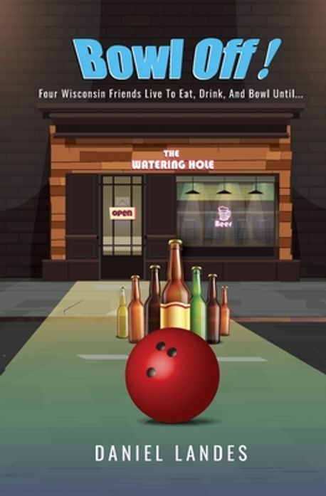 Bowl Off! | Landes, Daniel - 교보문고