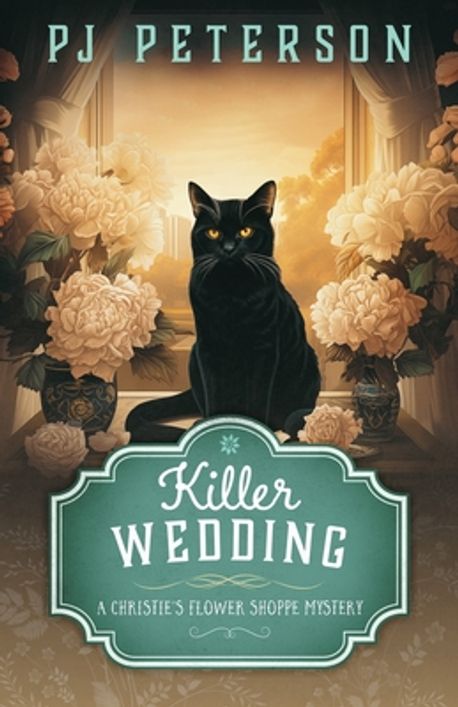 Killer Wedding | Peterson, Pj - 교보문고