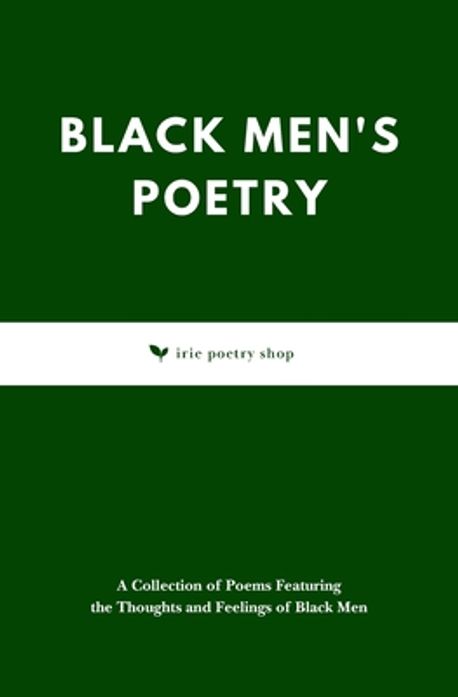 Black Men's Poetry | Shop, Irie Poetry - 교보문고