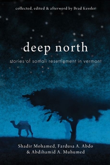 Deep North | Kessler, Brad - 교보문고
