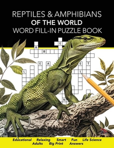 Reptiles & Amphibians of the World Word Fill-In Puzzle Book | Kelsey ...