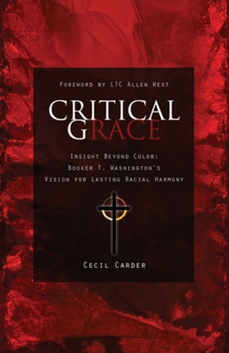Critical Grace | Carder, Cecil - 교보문고