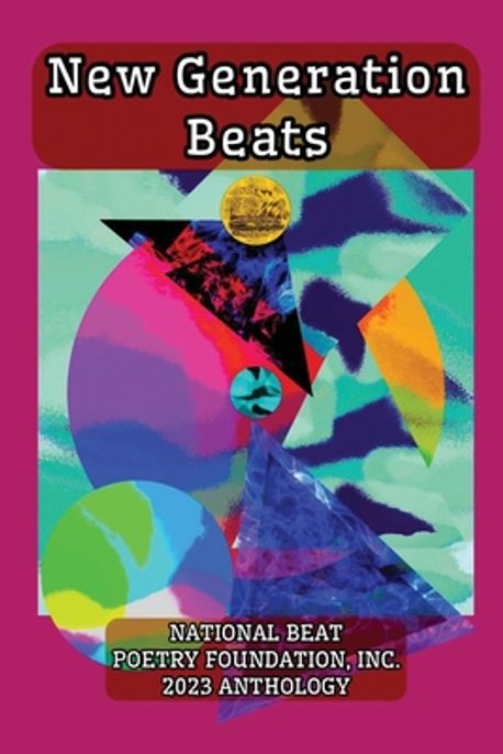 New Generation Beats 2023 Anthology | Kilday, Deborah Tosun - 교보문고