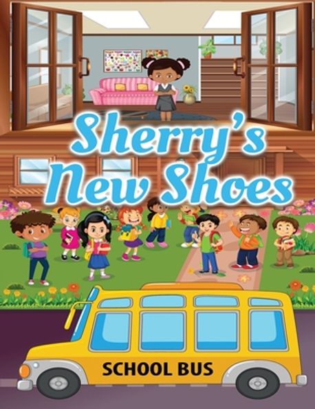 Sherry's New Shoes | Henderson - 교보문고