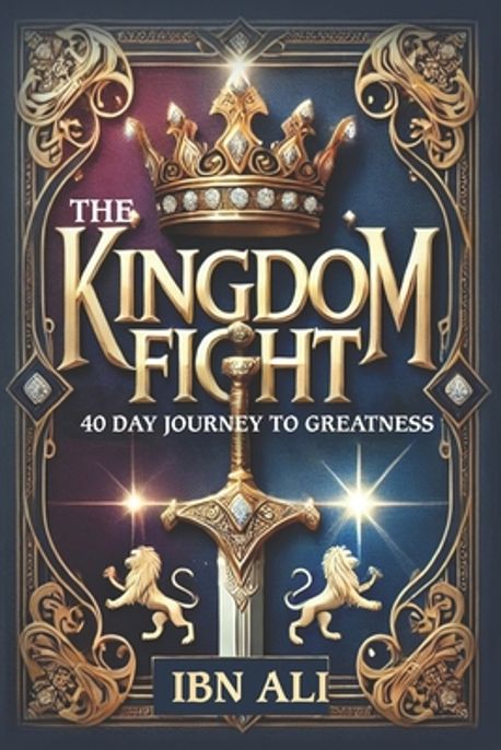 The Kingdom Fight | Martin, Floyd - 교보문고
