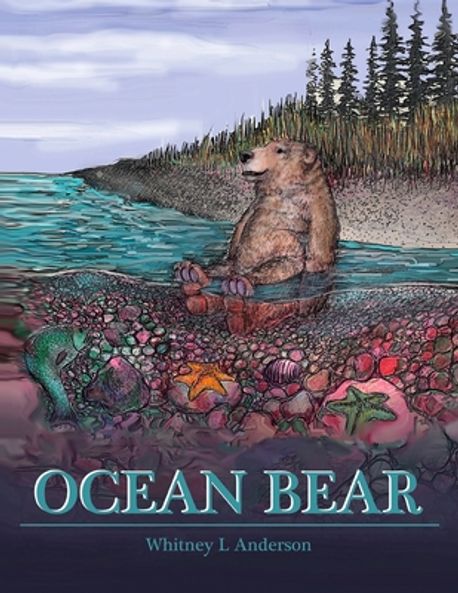 Ocean Bear | Anderson, Whitney L. - 교보문고