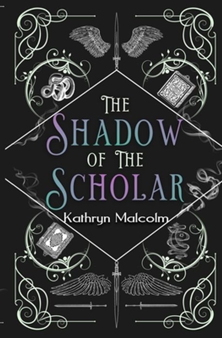 Shadow of the Scholar | Malcolm, Kathryn - 교보문고