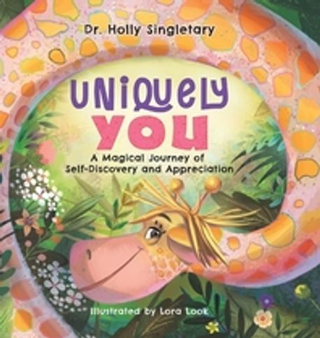 Uniquely You | Singletary, Holly - 교보문고