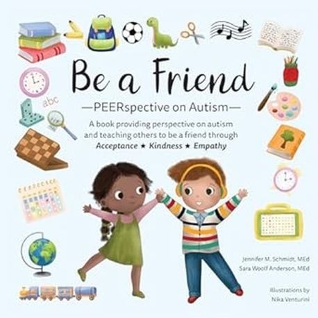 Be a Friend | Jennifer M. Schmidt - 교보문고