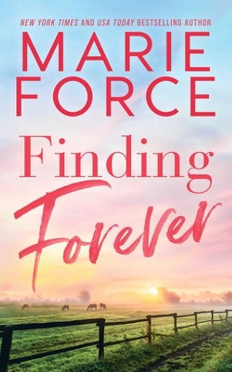 Finding Forever | Force, Marie - 교보문고