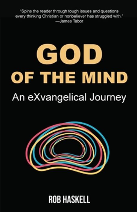 God of the Mind | Haskell, Rob - 교보문고