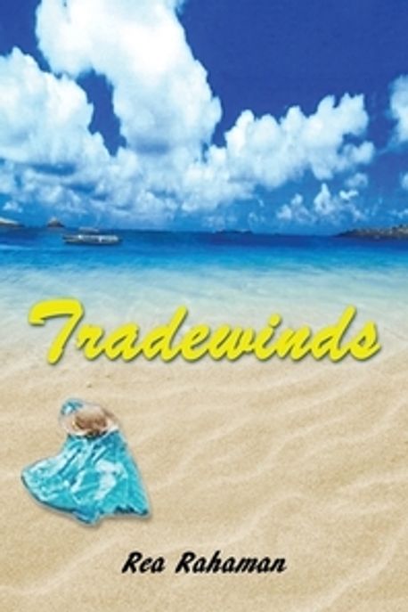 Tradewinds | Rahaman, Rea - 교보문고