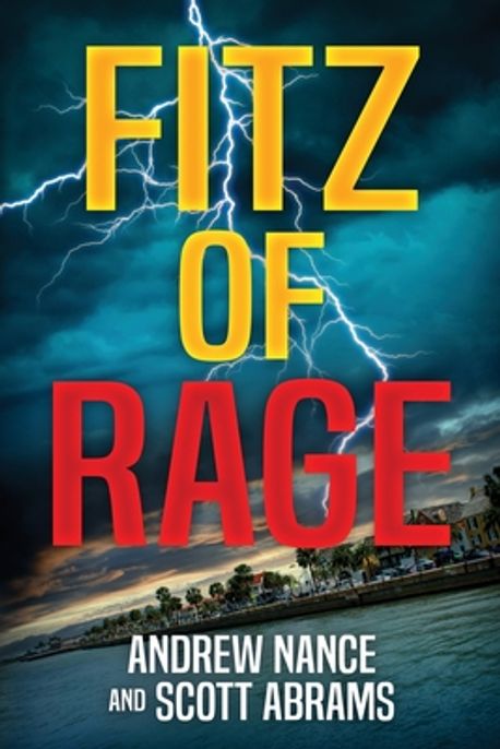 Fitz of Rage | Nance, Andrew - 교보문고