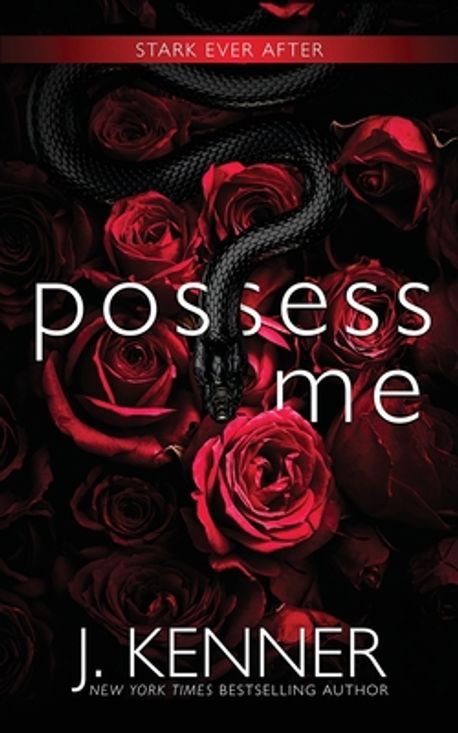Possess Me | Kenner, J. - 교보문고