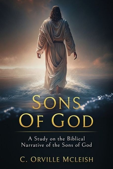 Sons of God | McLeish, C. Orville - 교보문고