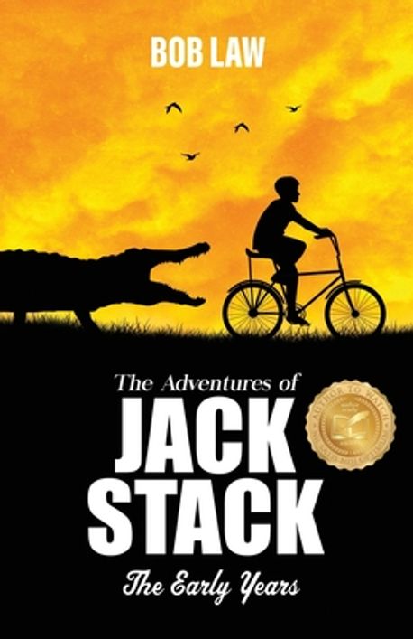 The Adventures of Jack Stack | Law, Bob - 교보문고