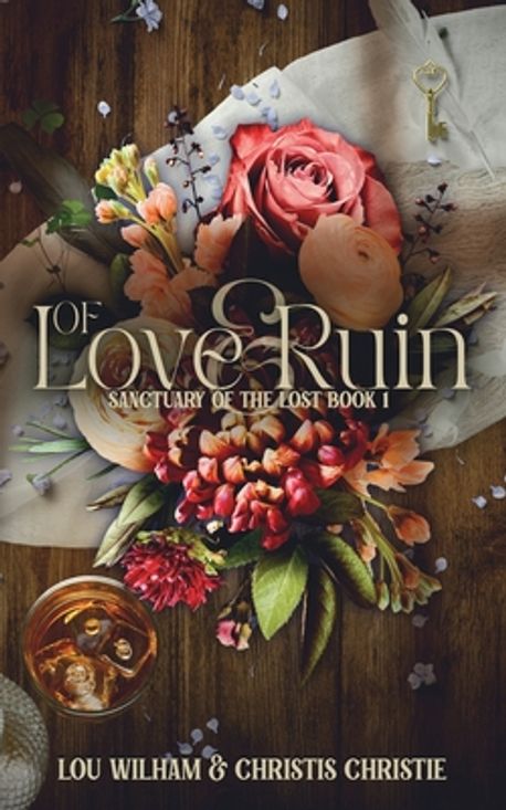 Of Love & Ruin | Wilham, Lou - 교보문고