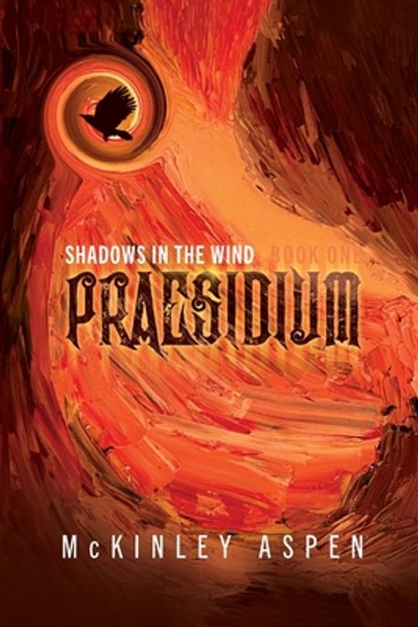 Praesidium | Aspen, McKinley - 교보문고