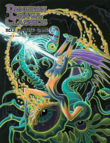 Dungeon Crawl Classics Core Rulebook--Erol Otus Cover | Goodman, Joseph - 교보문고