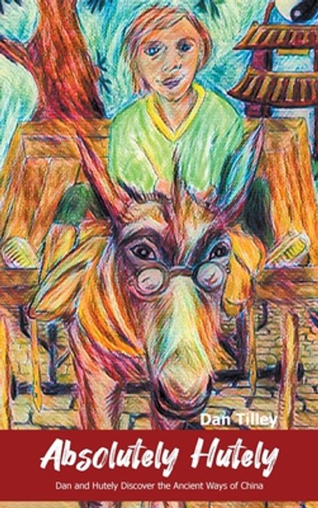 Absolutely Hutely | Tilley, Dan - 교보문고