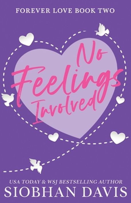 No Feelings Involved | Davis, Siobhan - 교보문고