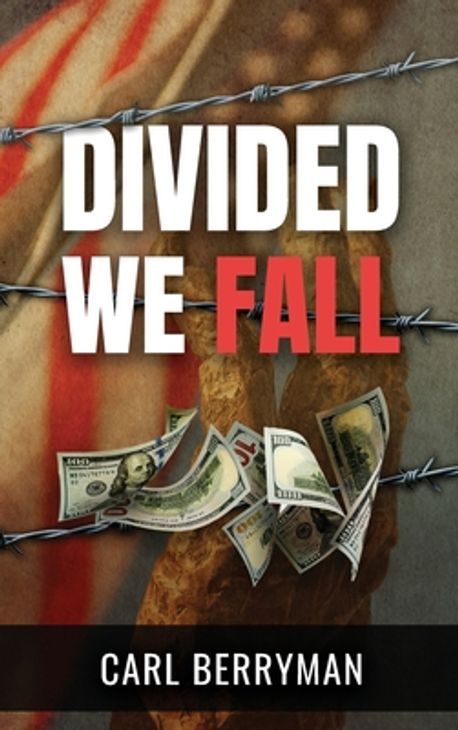 Divided We Fall | Berryman, Carl - 교보문고