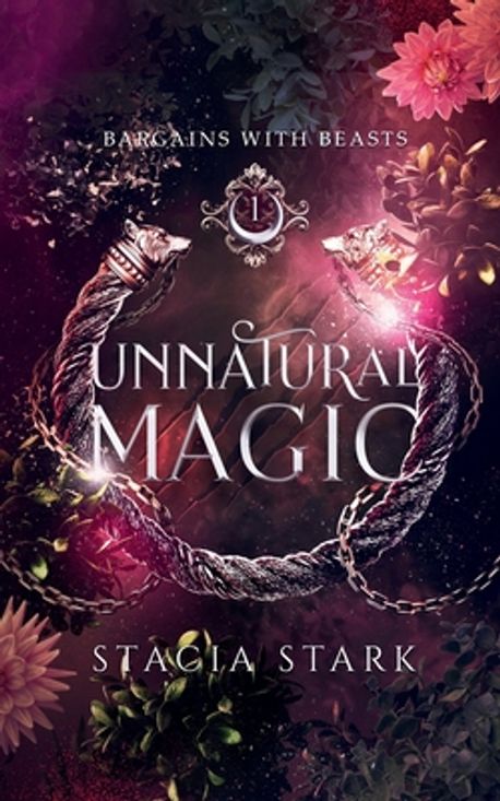 Unnatural Magic | Stark, Stacia - 교보문고