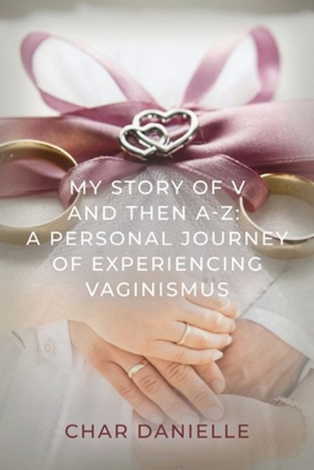 My Story of V and then A-Z | Danielle, Char - 교보문고