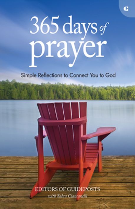 365 Days of Prayer | Editors of Guideposts - 교보문고