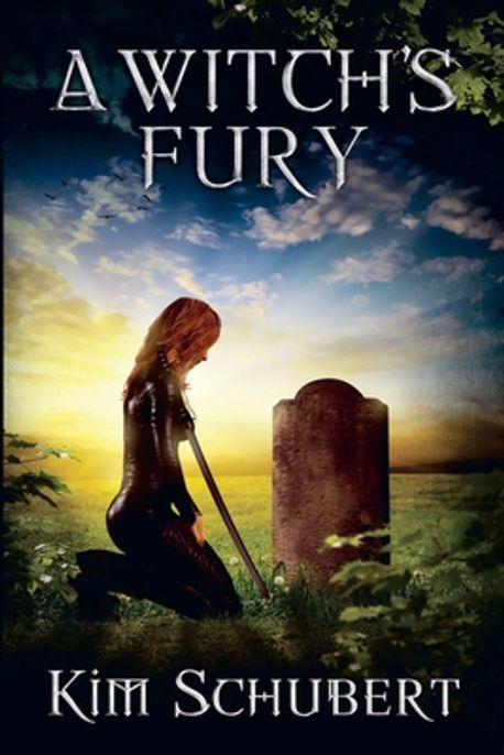 A Witch's Fury | Bair, Kim - 교보문고