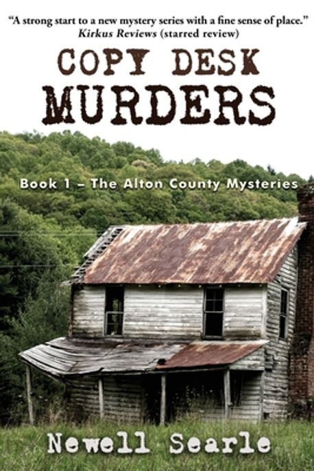 Copy Desk Murders | Searle, Newell - 교보문고