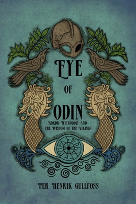 The Eye of Odin | Gullfoss, Per Henrik - 교보문고