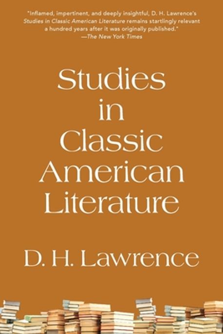 Studies in Classic American Literature (Warbler Classics Annotated ...