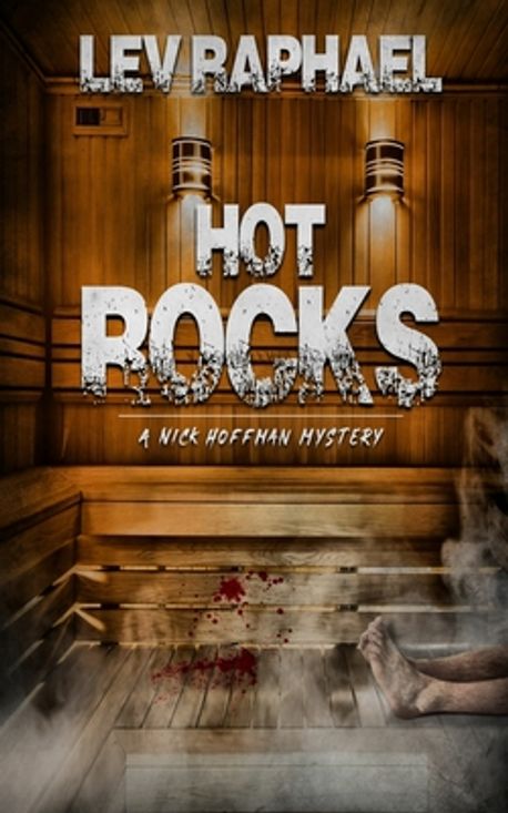 Hot Rocks | Raphael, Lev - 교보문고