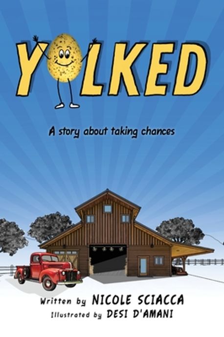 Yolked | Sciacca, Nicole - 교보문고