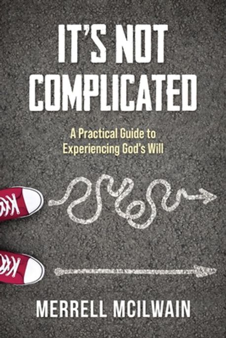 It's Not Complicated | McIlwain, Merrell - 교보문고