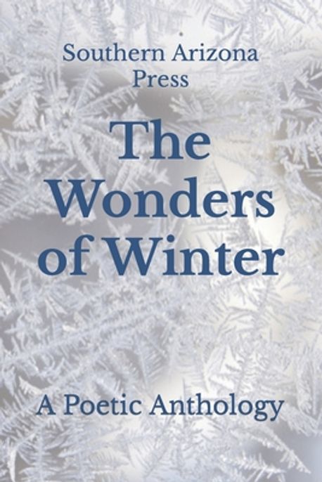 The Wonders of Winter | Gilliland, Paul - 교보문고