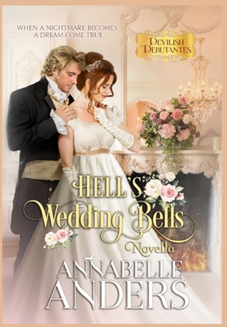 Hell's Wedding Bells | Anders, Annabelle - 교보문고
