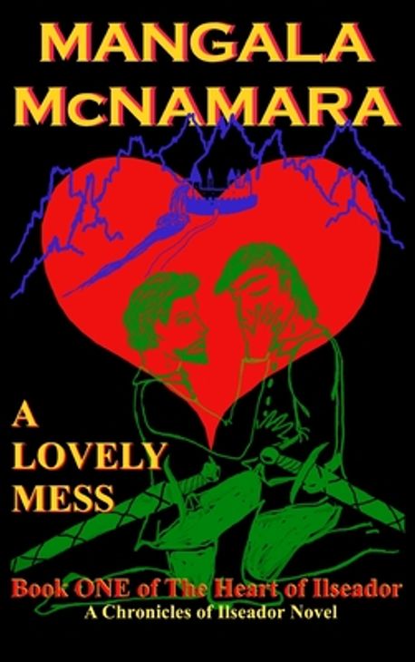 A Lovely Mess | McNamara, Mangala - 교보문고