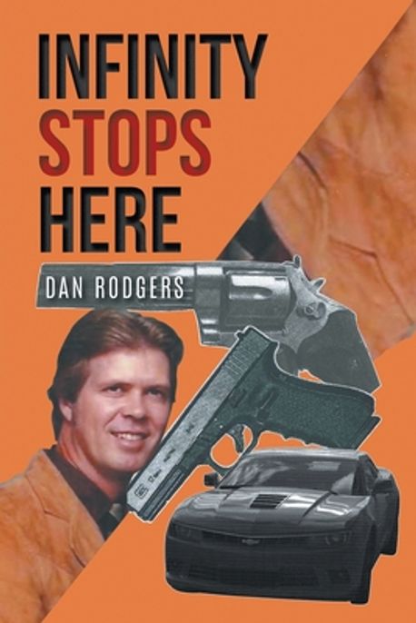 Infinity Stops Here | Dan Rodgers - 교보문고