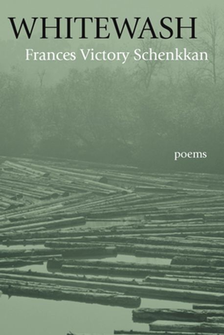 Whitewash | Schenkkan, Frances Victory - 교보문고