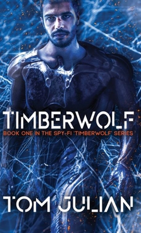 Timberwolf | Julian, Tom - 교보문고
