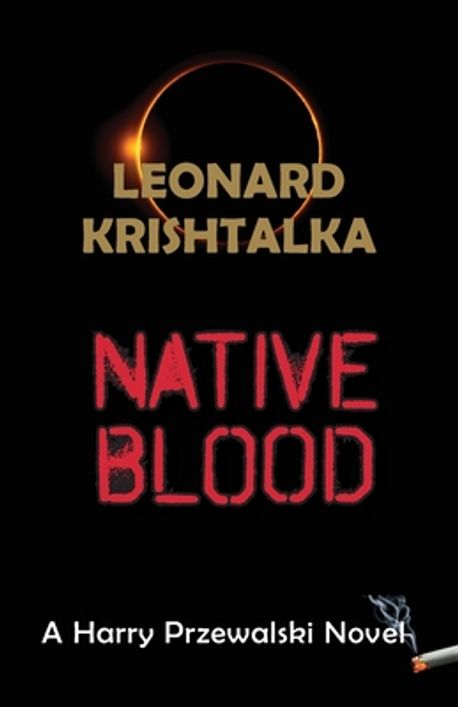 Native Blood | Krishtalka, Leonard - 교보문고
