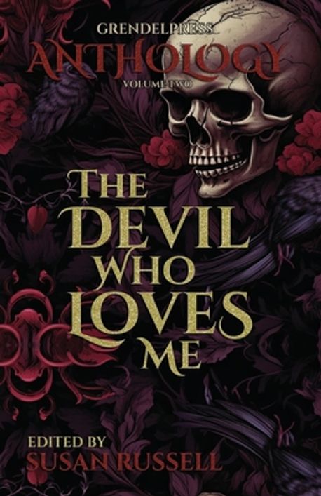 The Devil Who Loves Me | Russell, Susan - 교보문고