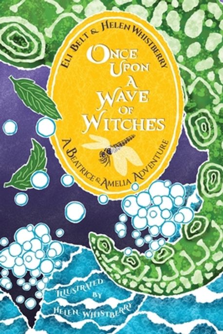 Once Upon a Wave of Witches | Whistberry, Helen - 교보문고