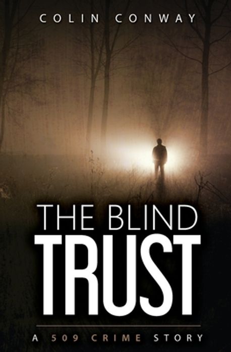 The Blind Trust | Conway, Colin - 교보문고